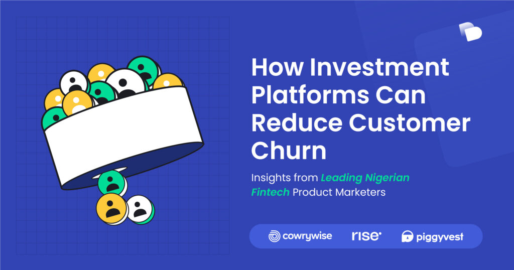 How Investment Platforms Can Reduce Customer Churn: Insights from ...